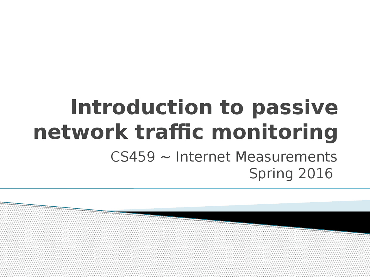 Introduction to passive network traffic monitoring | Summaries Topology | Docsity