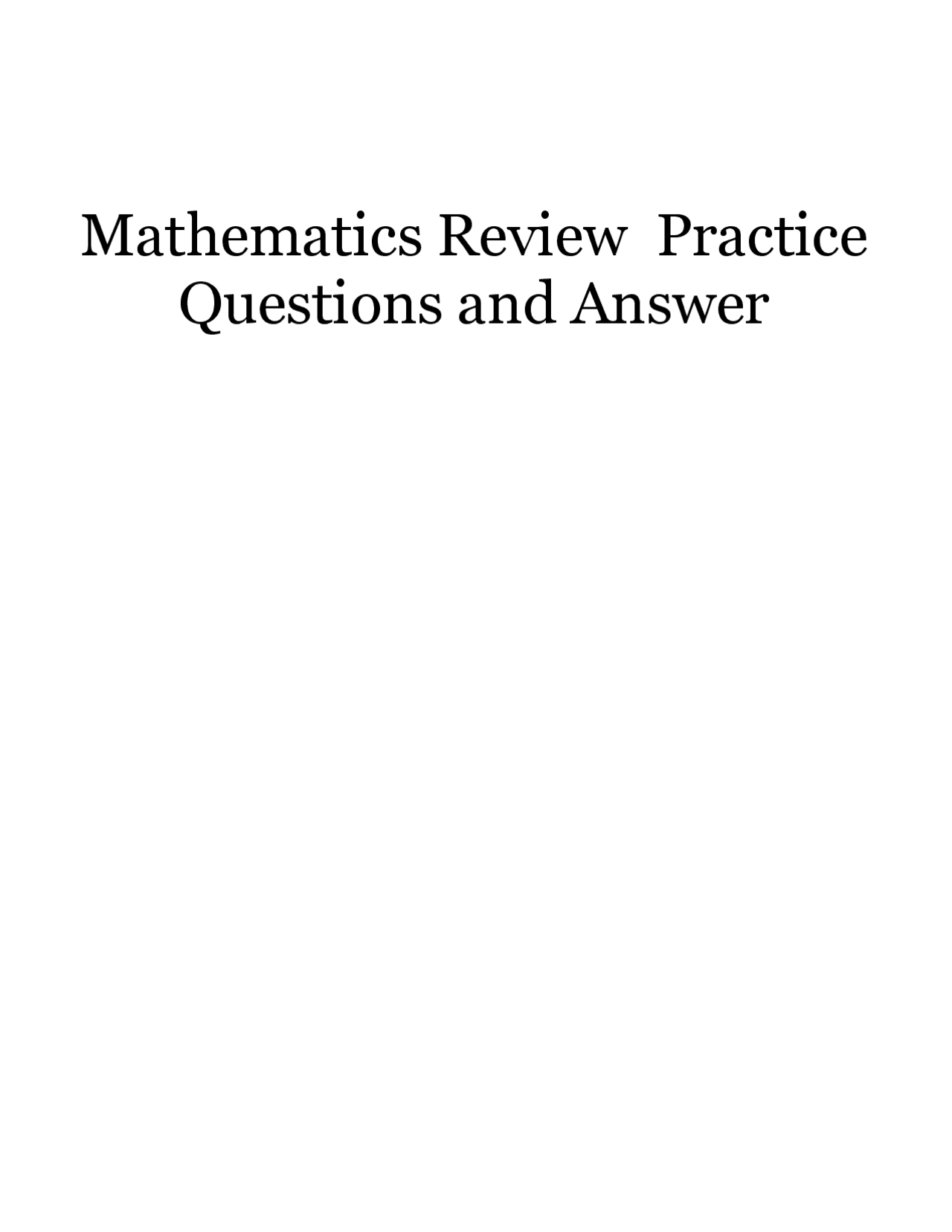 Mathematics Review Practice Questions And Answer Quizzes Mathematics