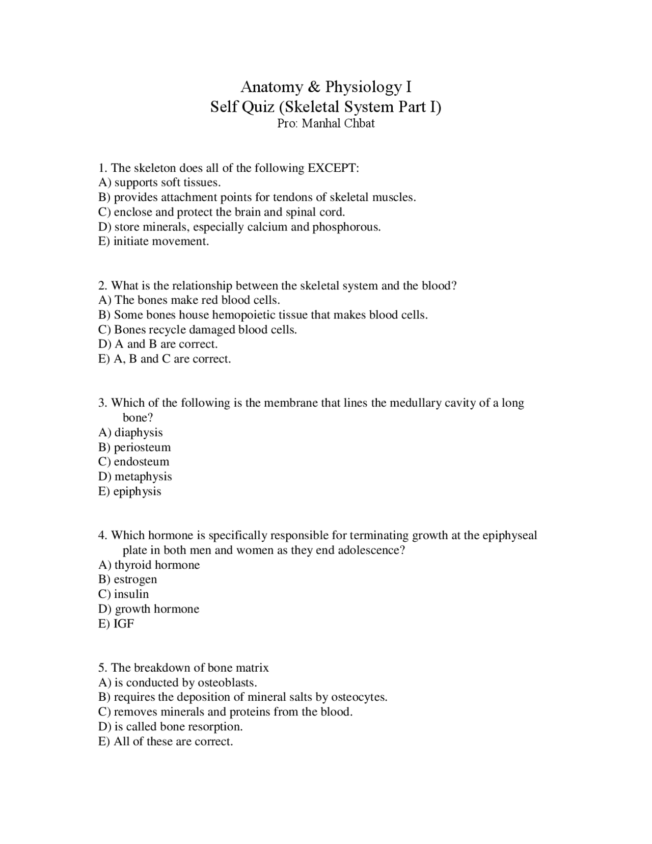 Anatomy & Physiology I Self Quiz (Skeletal System Part I) | Exams ...