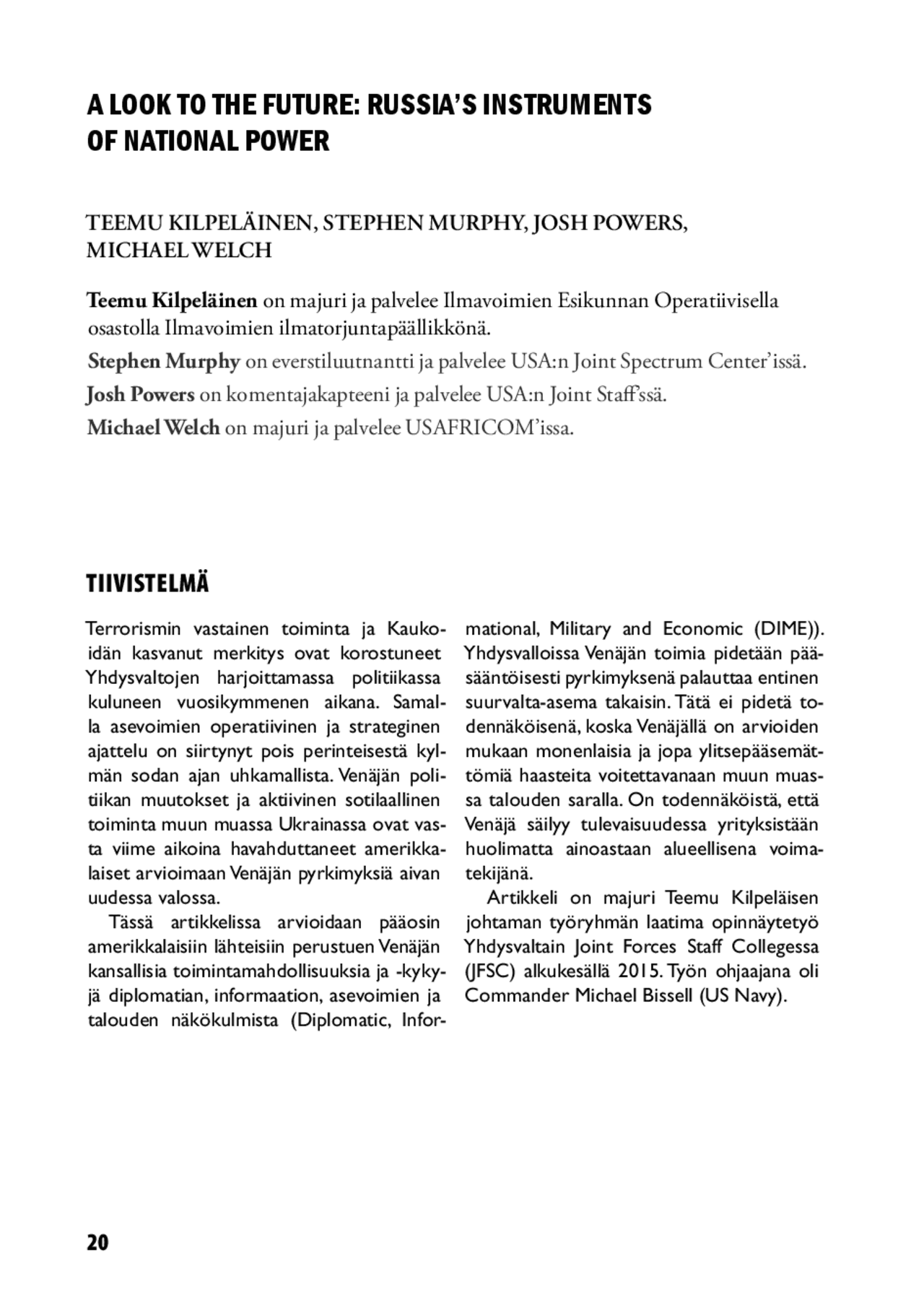 RUSSIA'S INSTRUMENTS OF NATIONAL POWER | Exercises Diplomacy | Docsity