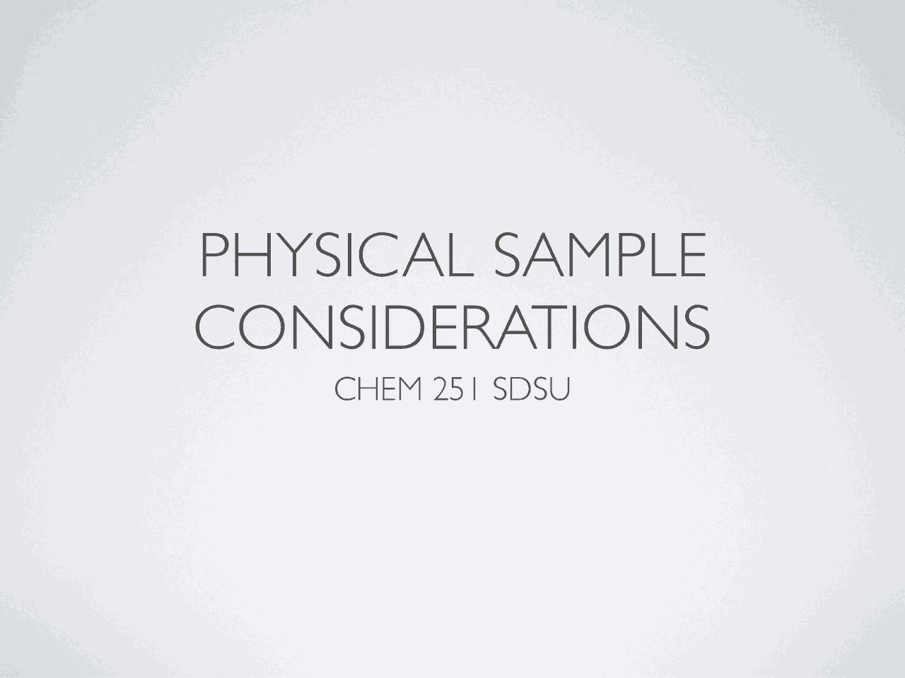 Physical Sample Considerations | Schemes and Mind Maps Statistics | Docsity