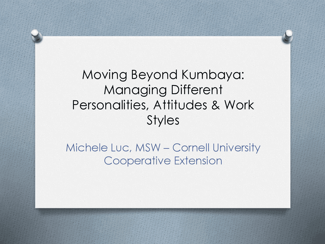 Managing Different Personalities, Attitudes, & Work Styles | Schemes ...