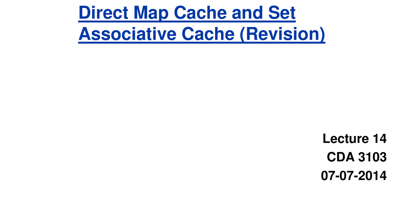 Direct Map Cache and Set Associative Cache (Revision) | Summaries Computer Science | Docsity