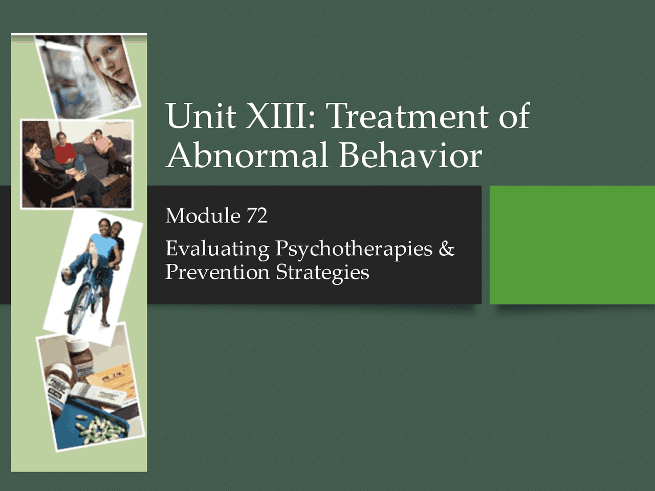 Unit XIII: Treatment of Abnormal Behavior | Schemes and Mind Maps ...