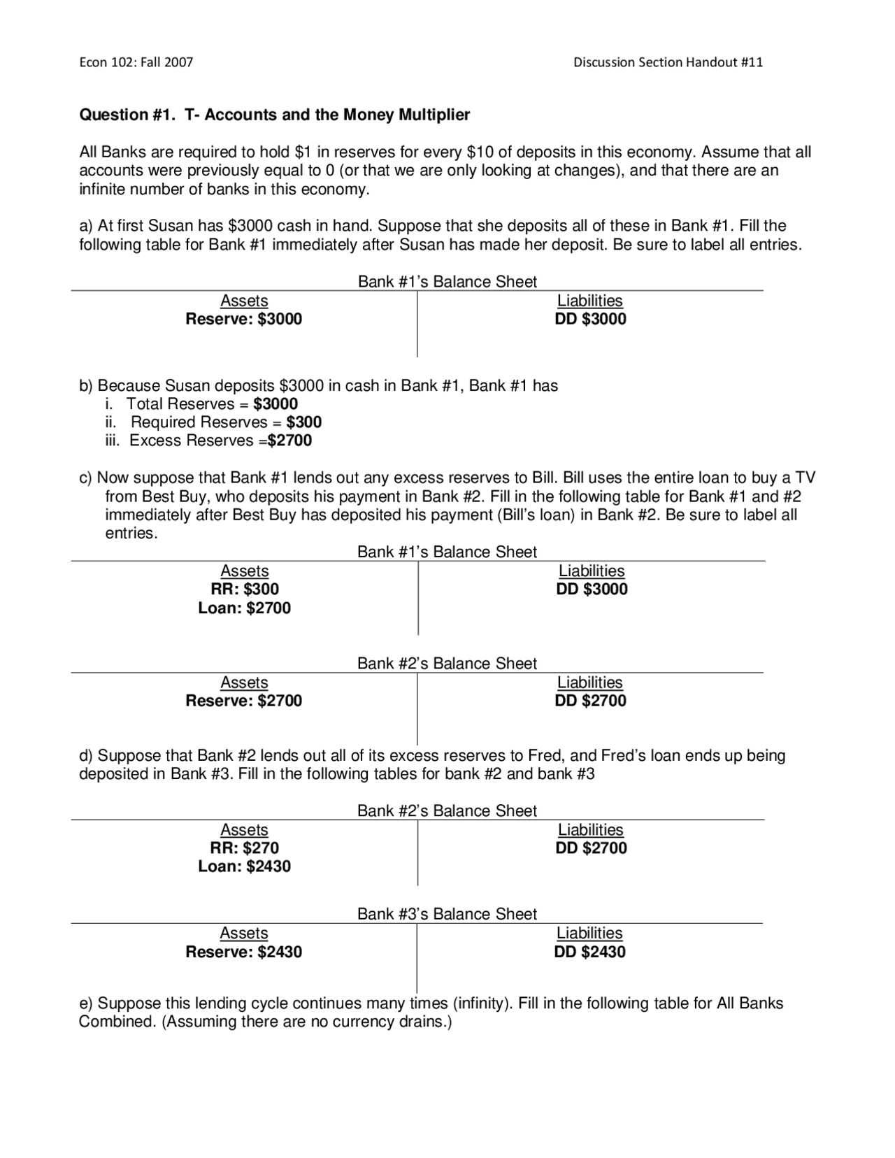 Question #1. T- Accounts and the Money Multiplier All Banks ...