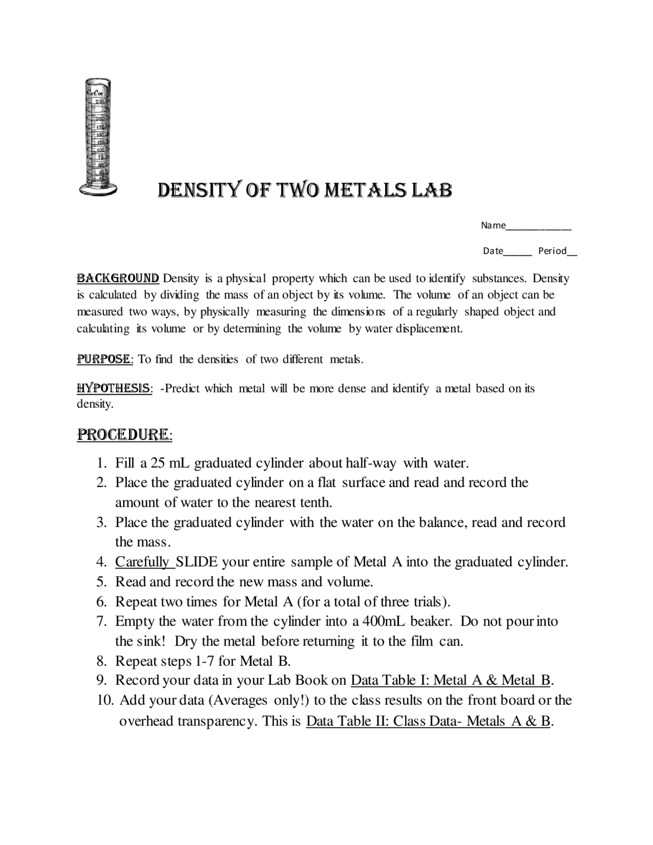 DENSITY OF TWO METALS LAB | Exercises Thermodynamics | Docsity