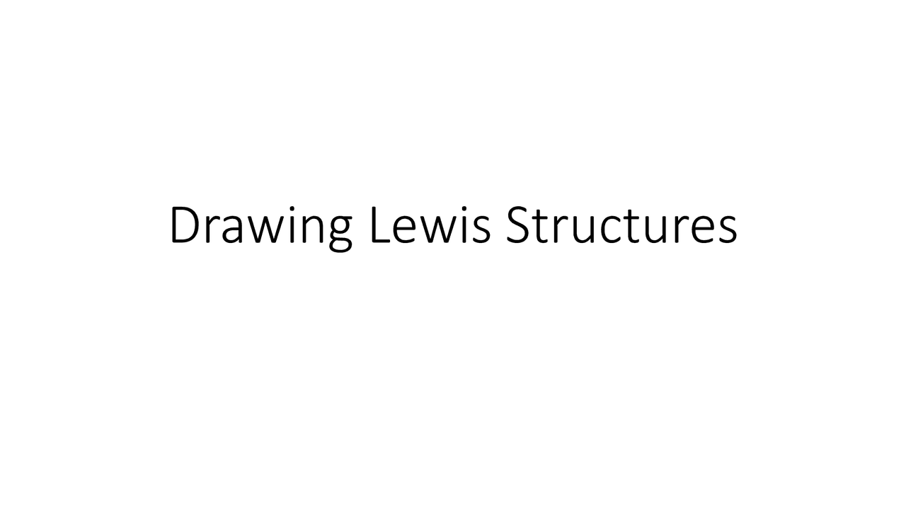 Drawing Lewis Structures Lecture Notes Chemistry Docsity
