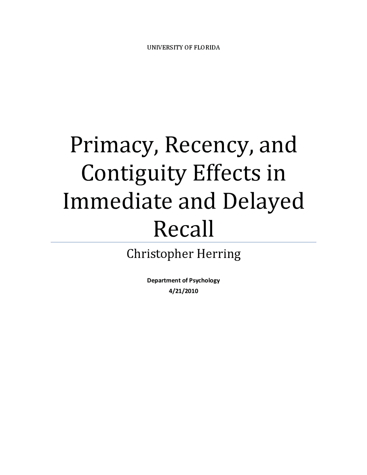 Primacy, Recency, and Contiguity Effects in Immediate and Delayed ...