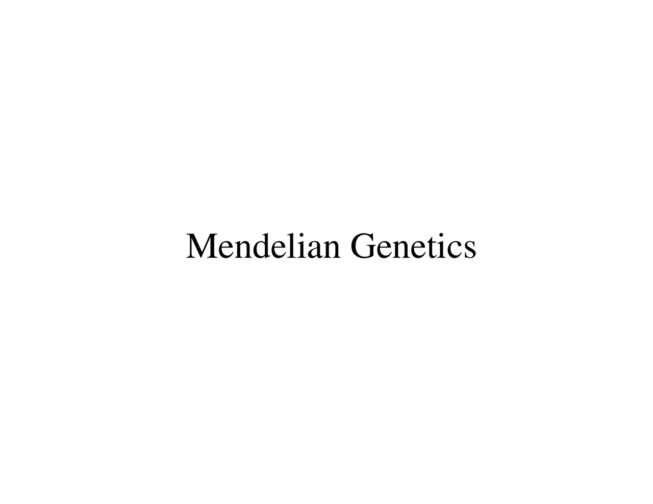 Mendelian Genetics | Study notes Genetics | Docsity