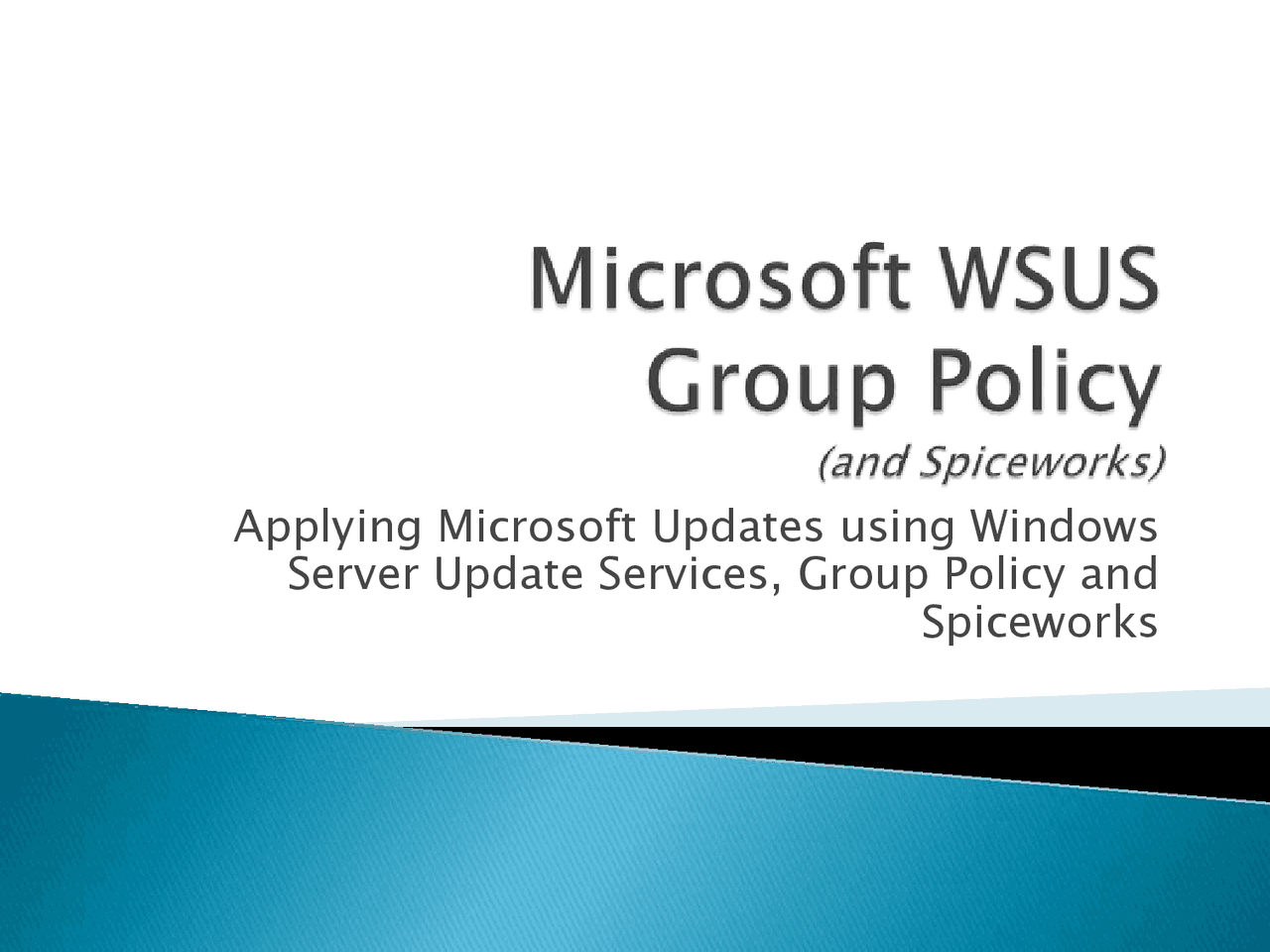 Microsoft WSUS and Group Policy | Exams Design | Docsity
