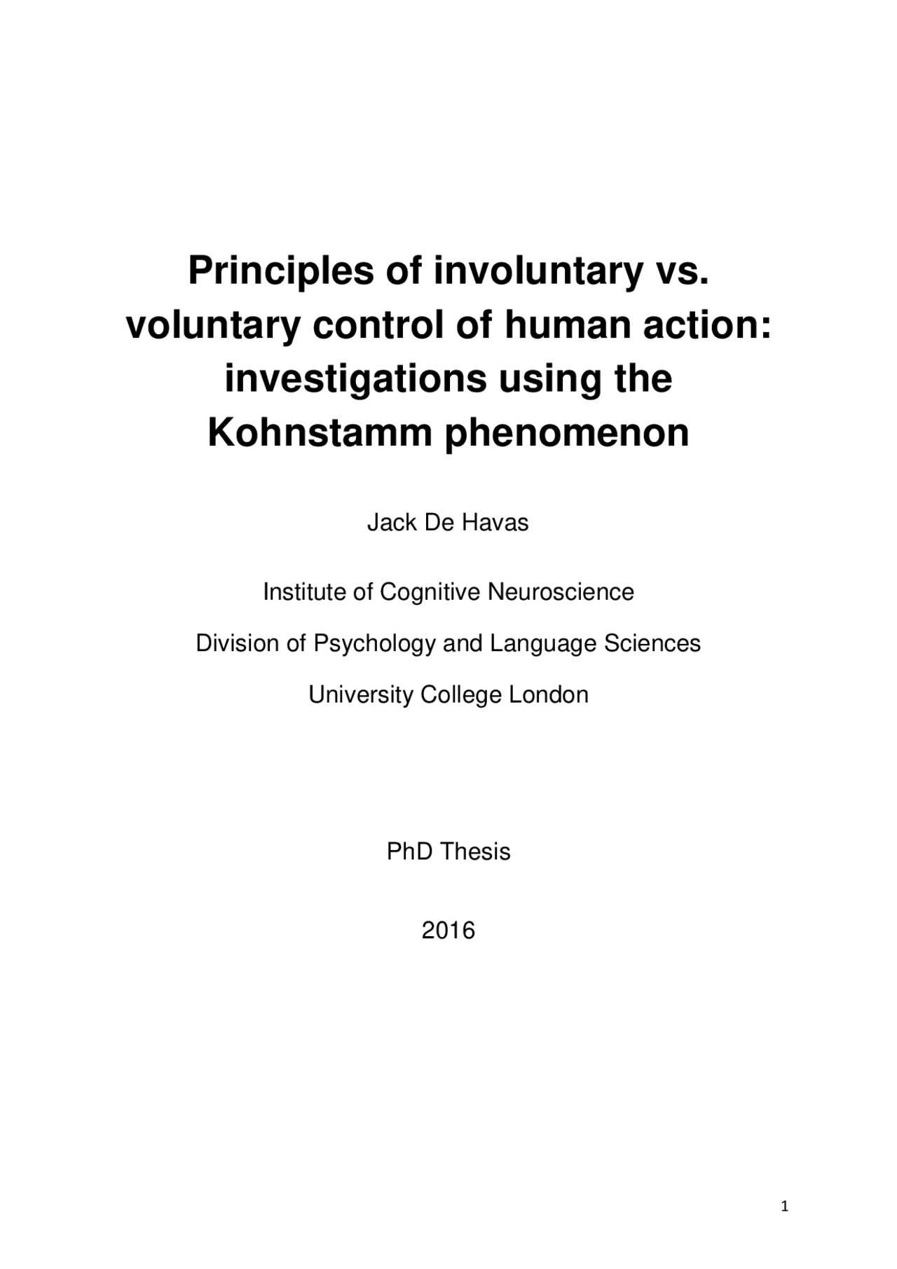 Principles of involuntary vs. voluntary control of human action ...