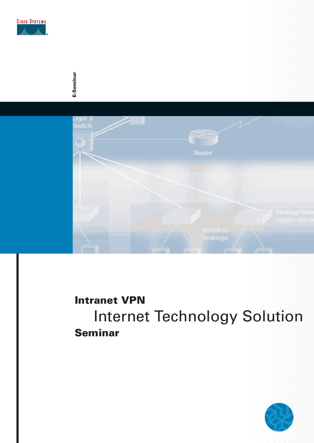 Intranet Vpn Internet Technology Solution Slides Technology Docsity