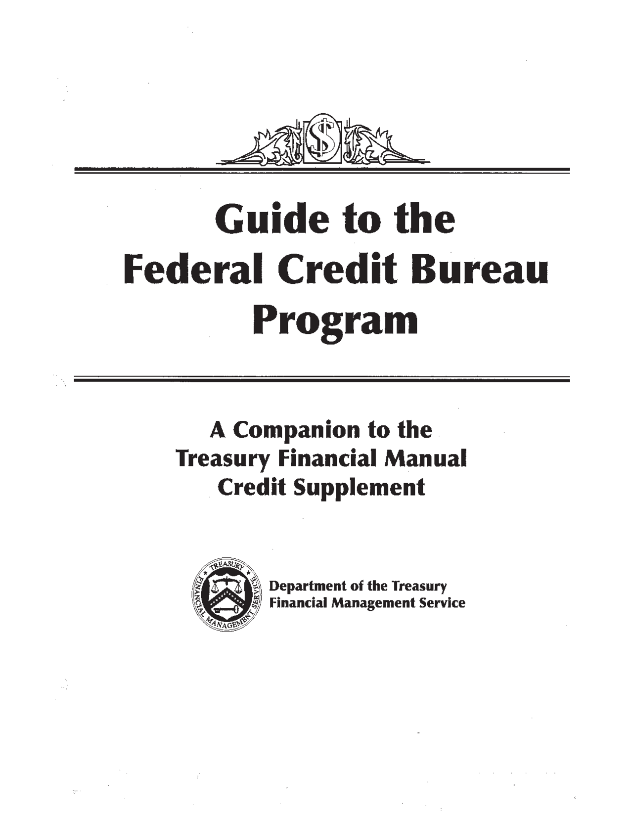 Guide to the Federal Credit Bureau Program | Monografías, Ensayos ...
