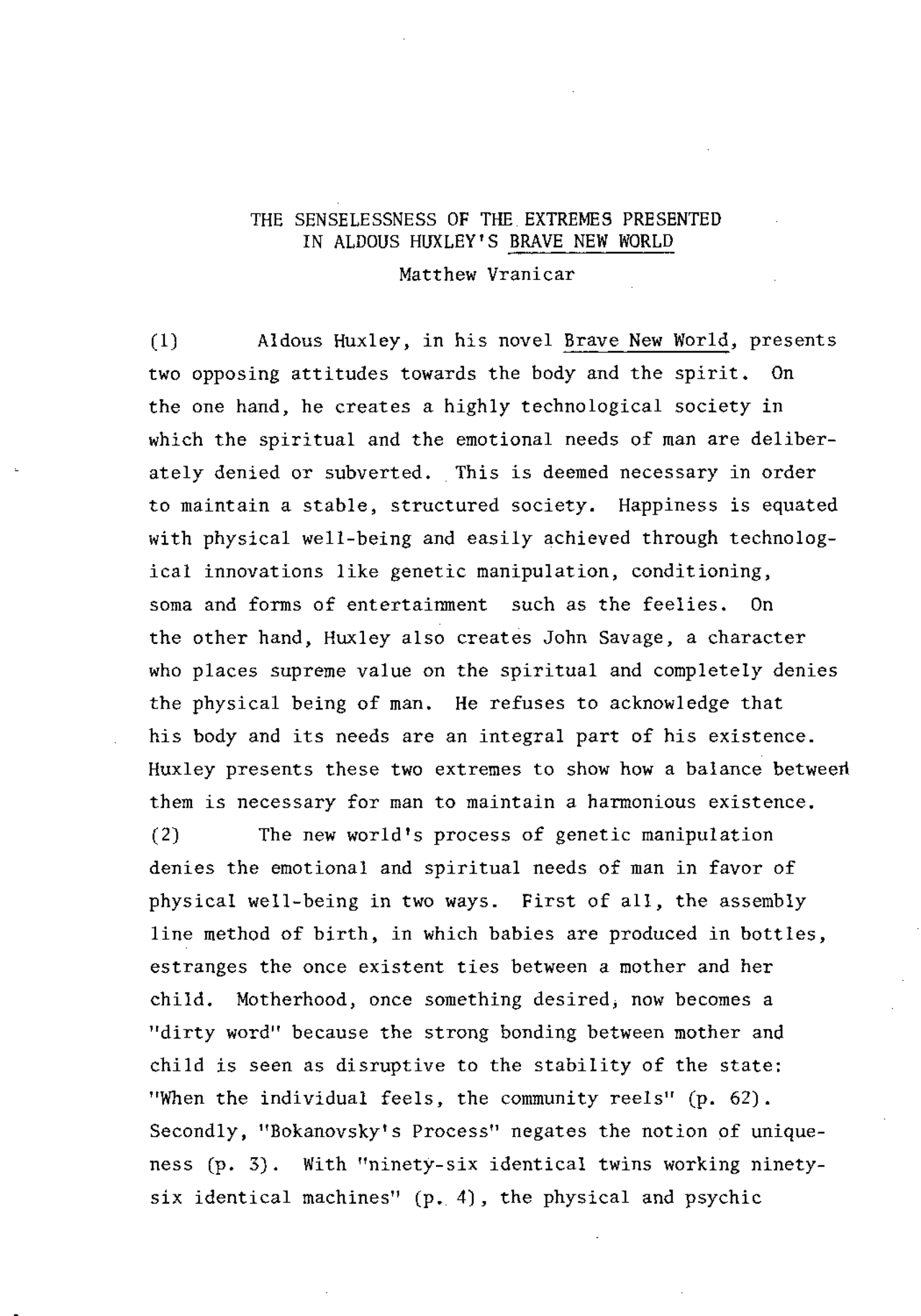 The senselessness of the extremes presented in aldous ... | Summaries ...