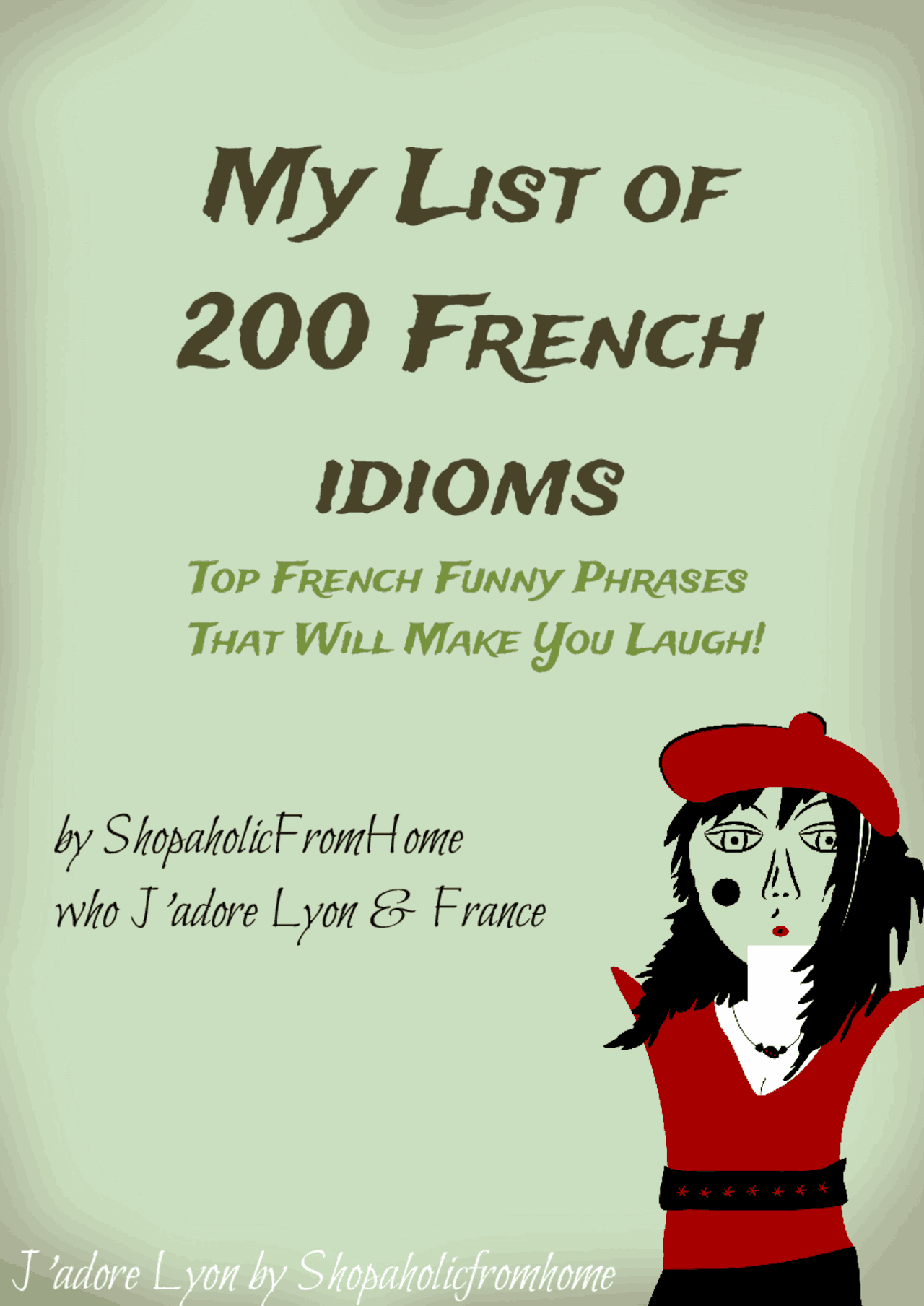 My List of 200 French idioms | JadoreLyon | Study notes French | Docsity