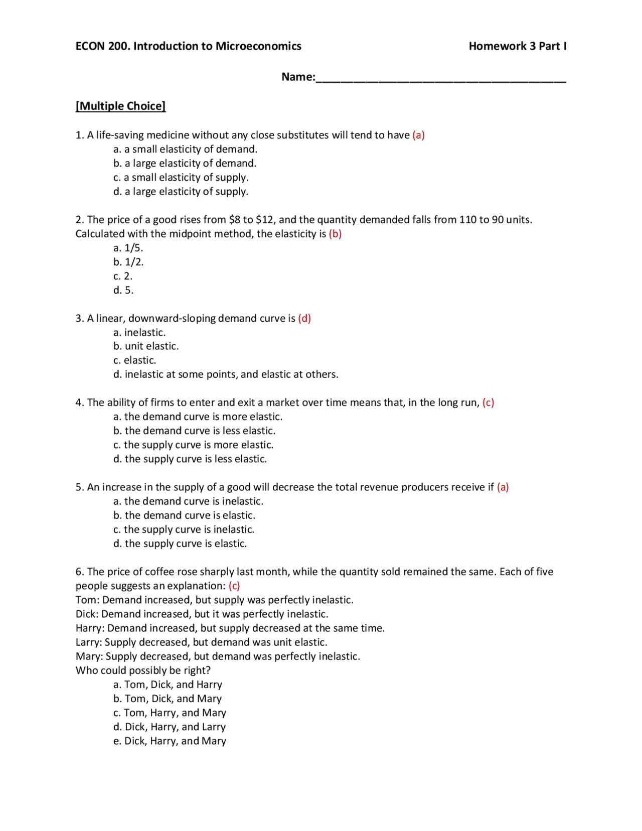 Econ 200 Introduction To Microeconomics Homework 3 Part I