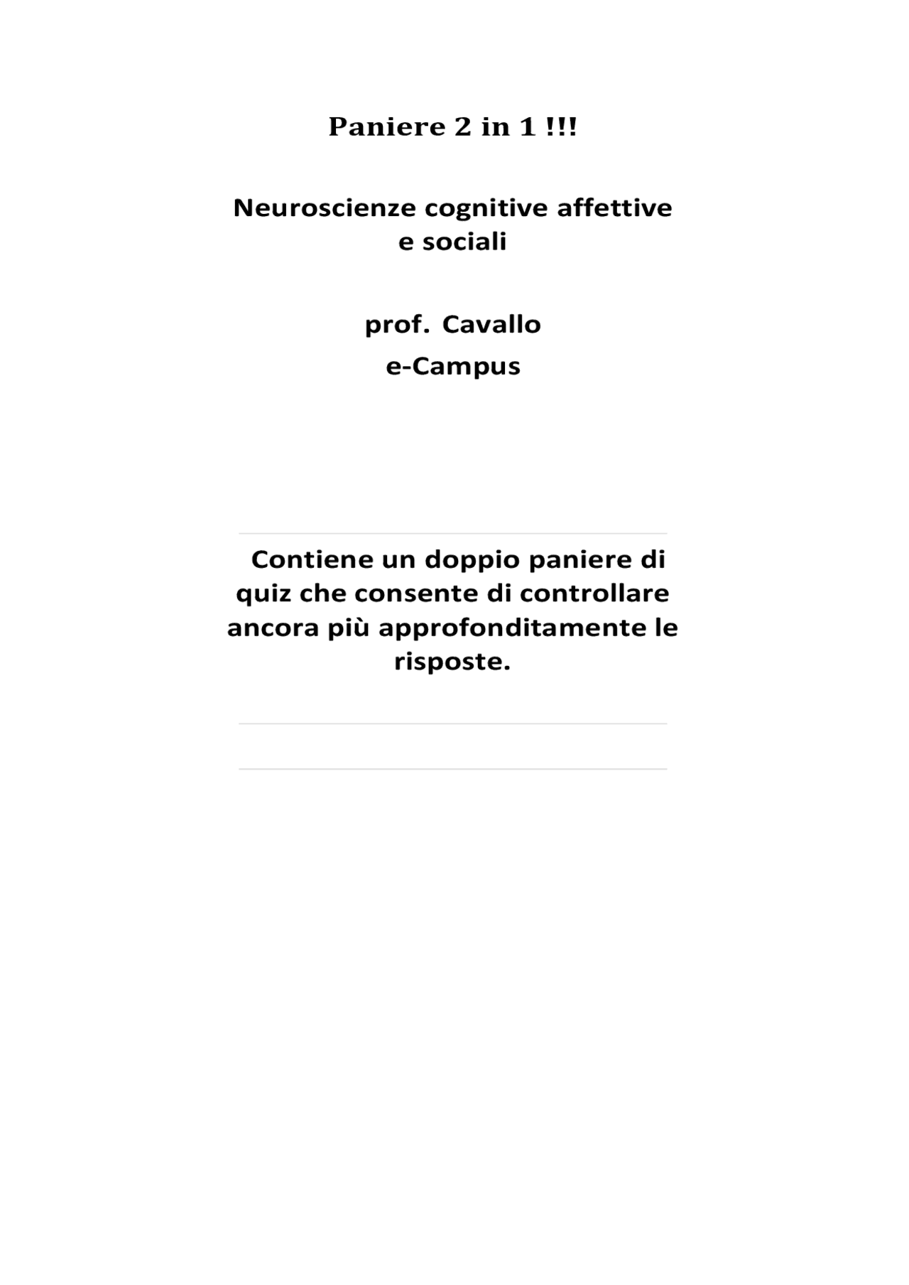Neuroscienze Cognitive Affettive E Sociali Prof Cavallo Paniere 2 In