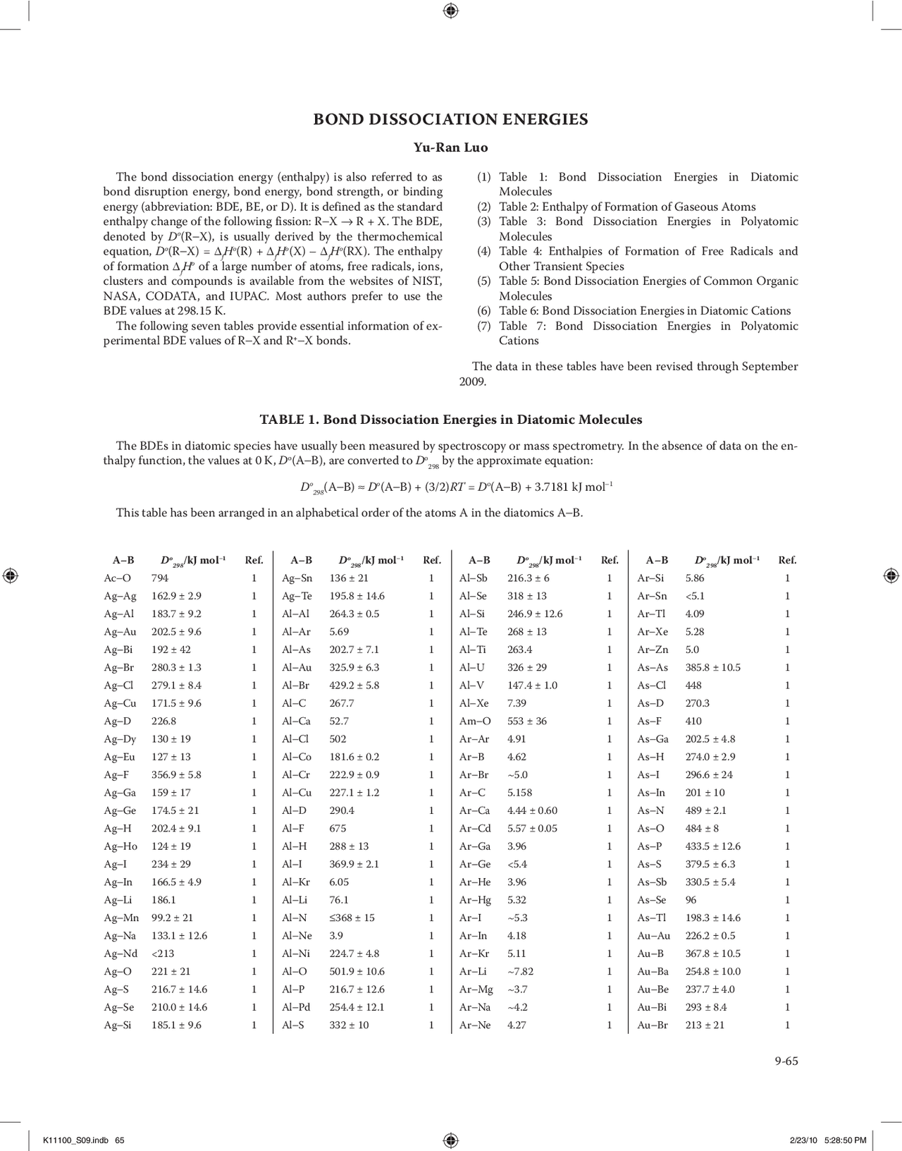 The bond dissociation energy (enthalpy) is also referred to as ...