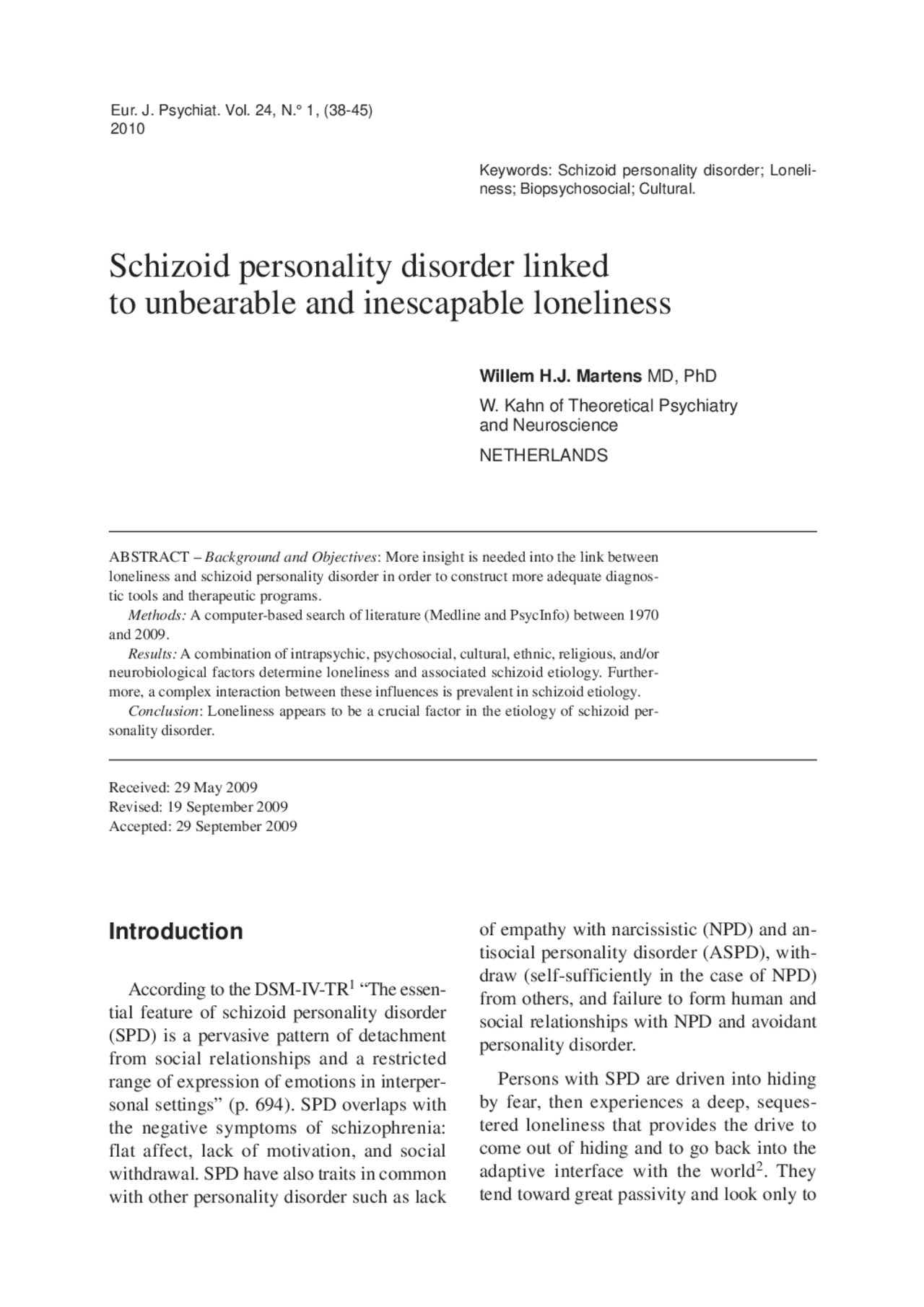 Schizoid personality disorder linked to unbearable and ... | Study ...