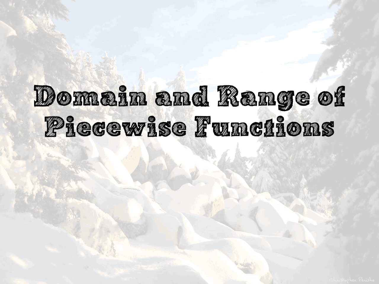 Domain and Range of Piecewise Functions | Schemes and Mind Maps ...