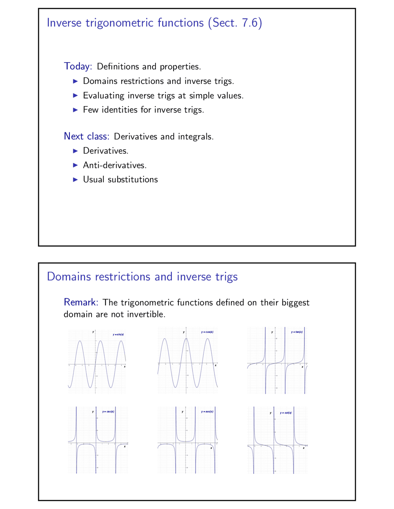 Inverse trigonometric functions (Sect. 7.6) Domains restrictions ...