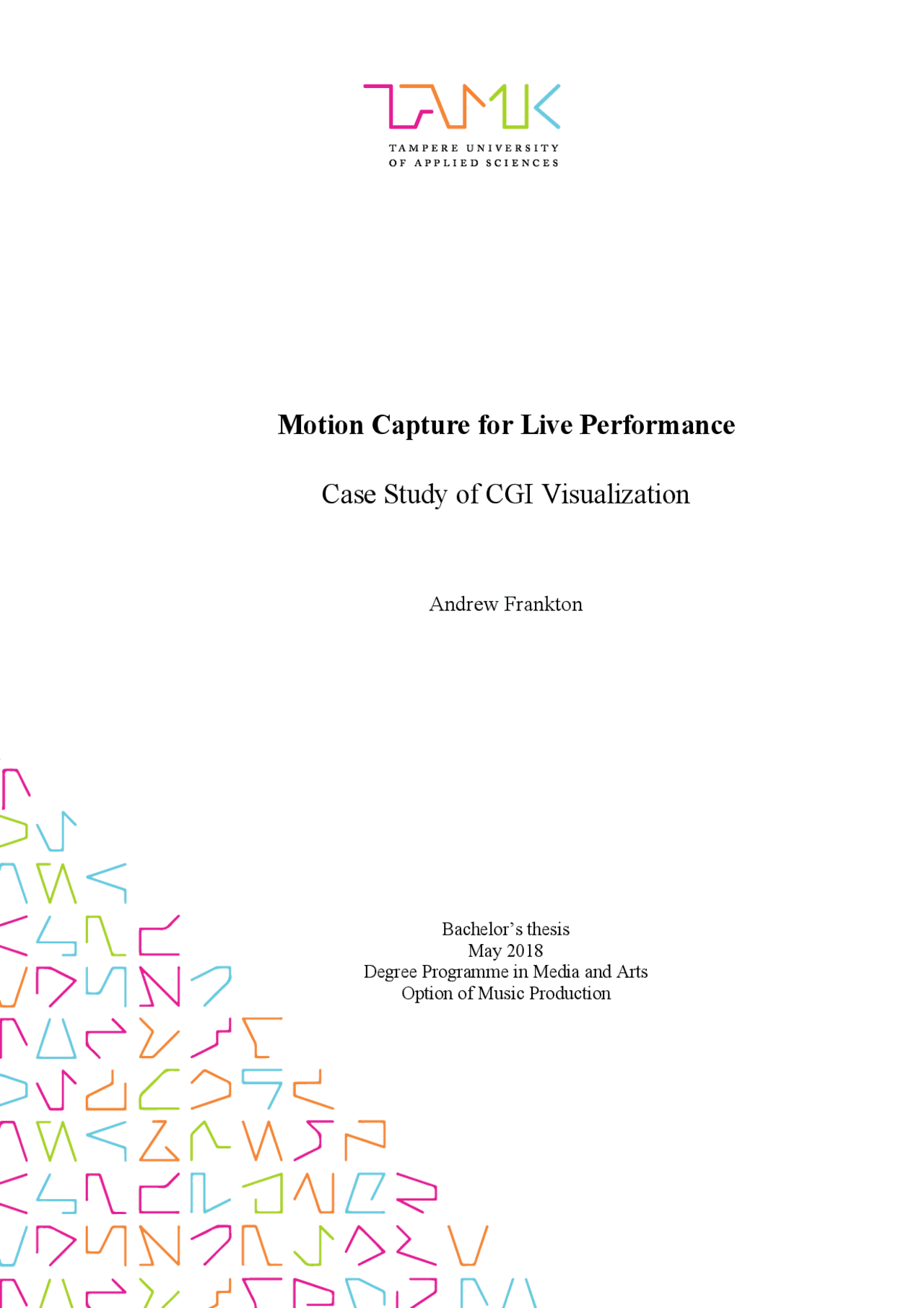 Motion Capture for Live Performance Case Study of CGI ... | Summaries Music | Docsity