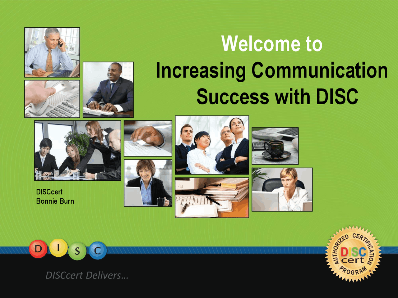 Communication Strategies Using the DISC | Exercises Communication | Docsity