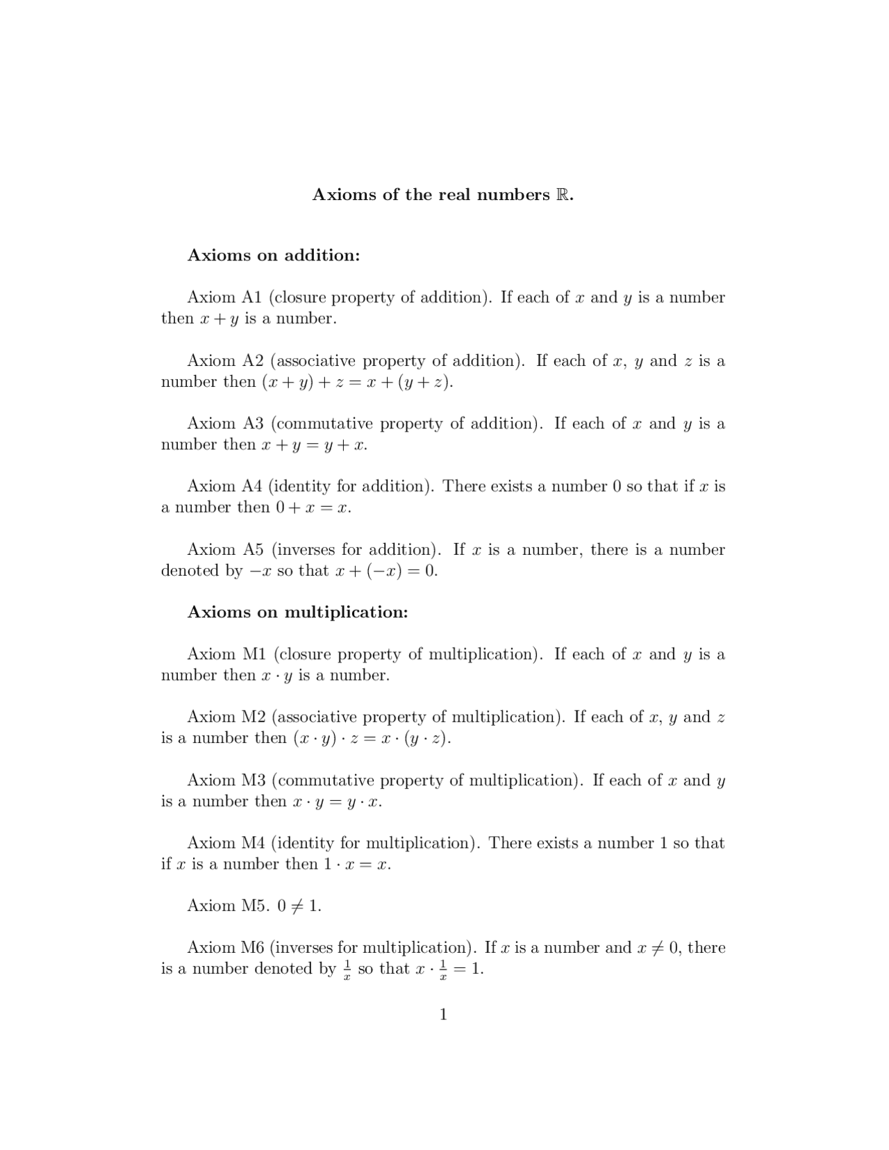Axiom A1 (closure property of addition). If each of x and y is a ...