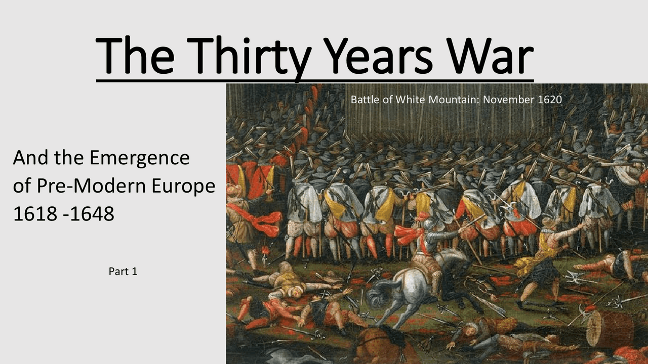 And the Emergence of Pre-Modern Europe 1618 -1648 | Lecture notes ...