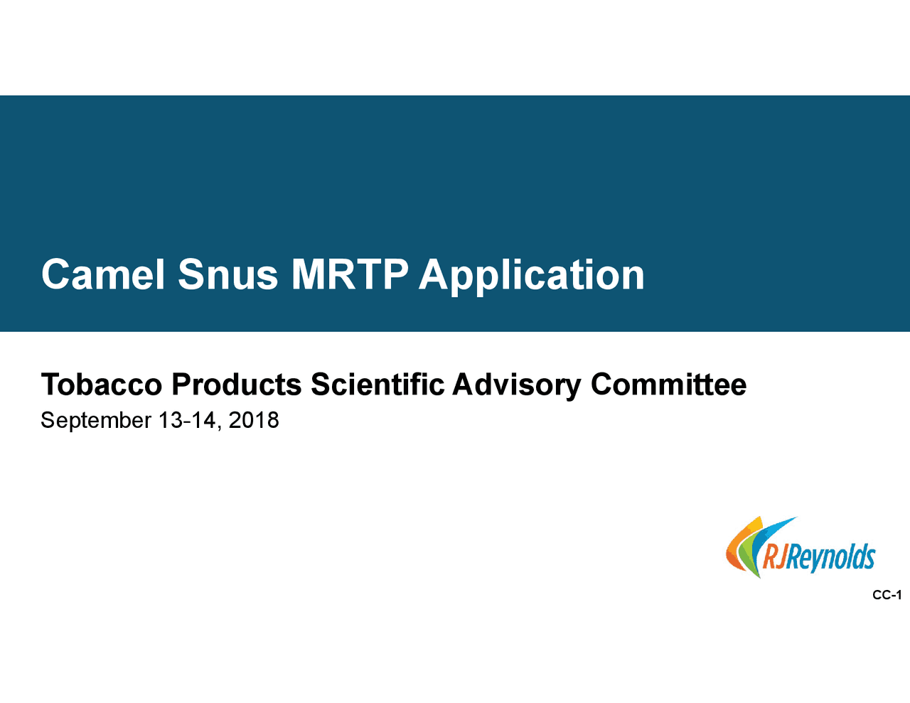 Camel Snus MRTP Application | Slides Epidemiology | Docsity