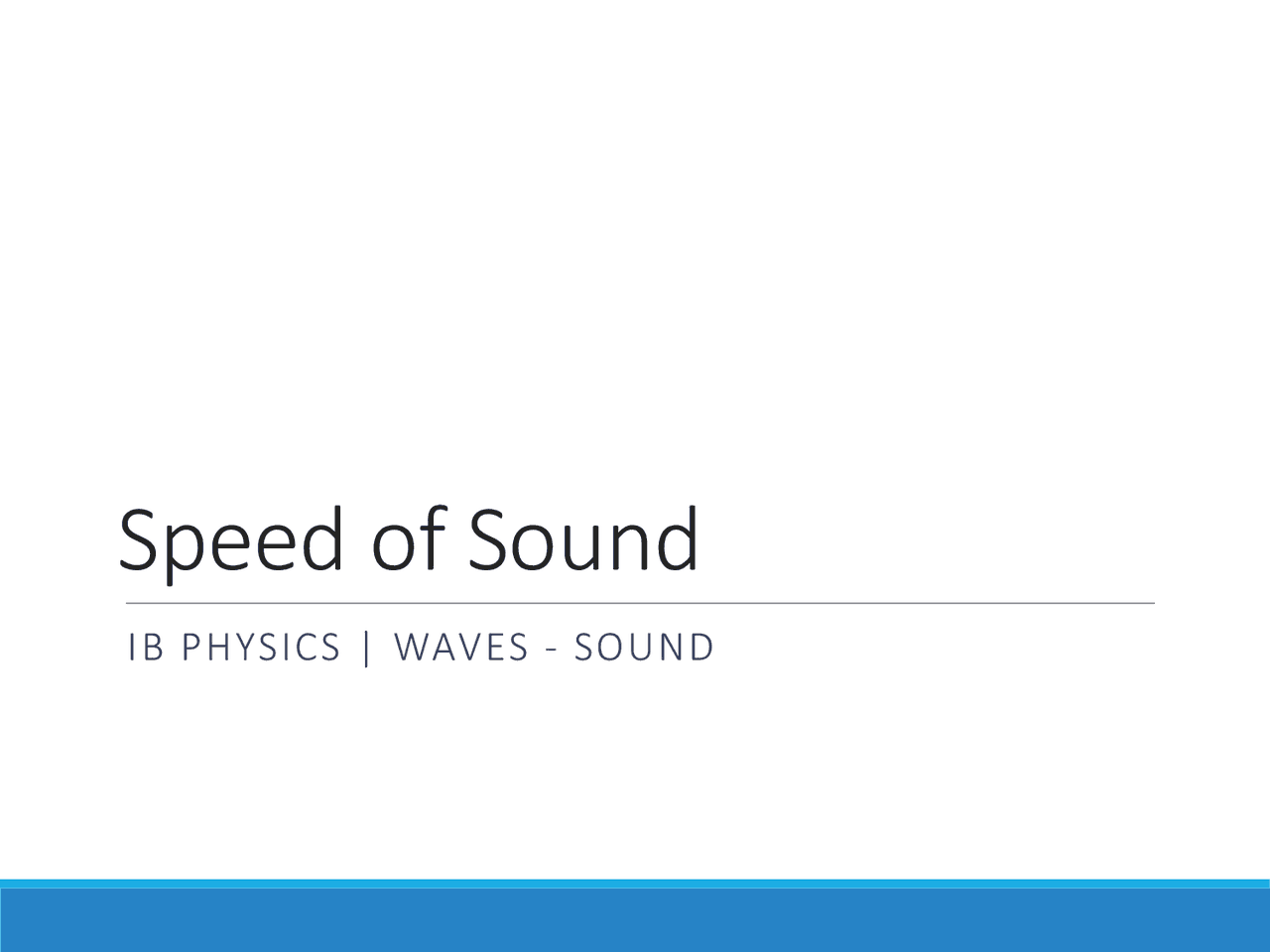 Physics - Speed of Sound | Summaries Physics | Docsity