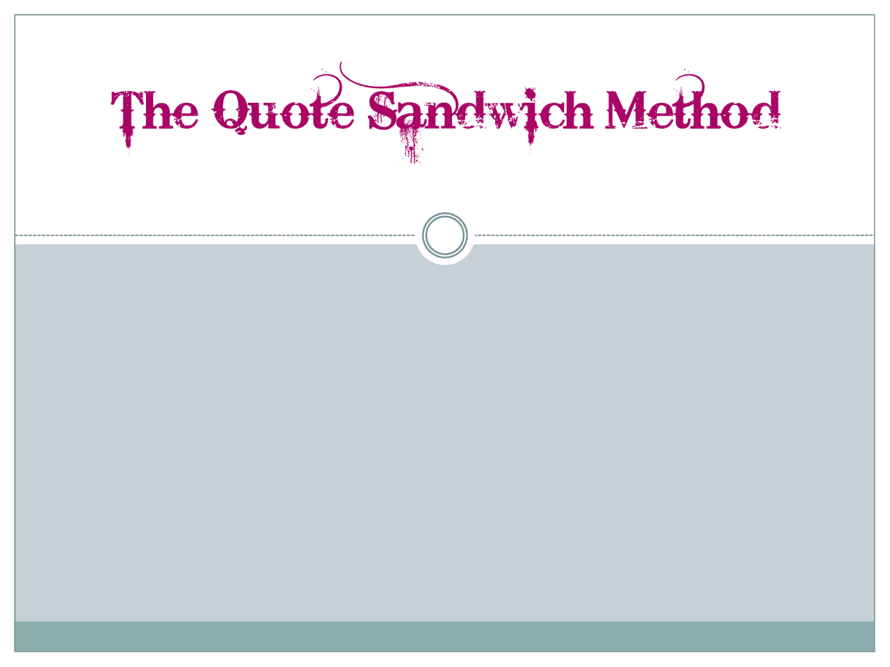 The Quote Sandwich Method | Exams English | Docsity