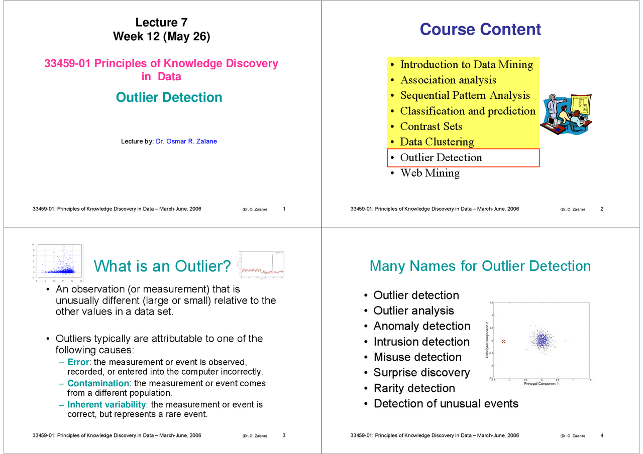 Course Content What is an Outlier? | Study notes Data Mining | Docsity