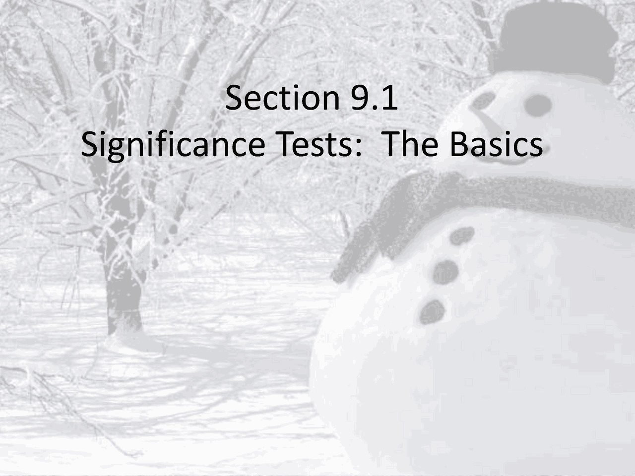 Section 91 Significance Tests The Basics Lecture Notes Statistics