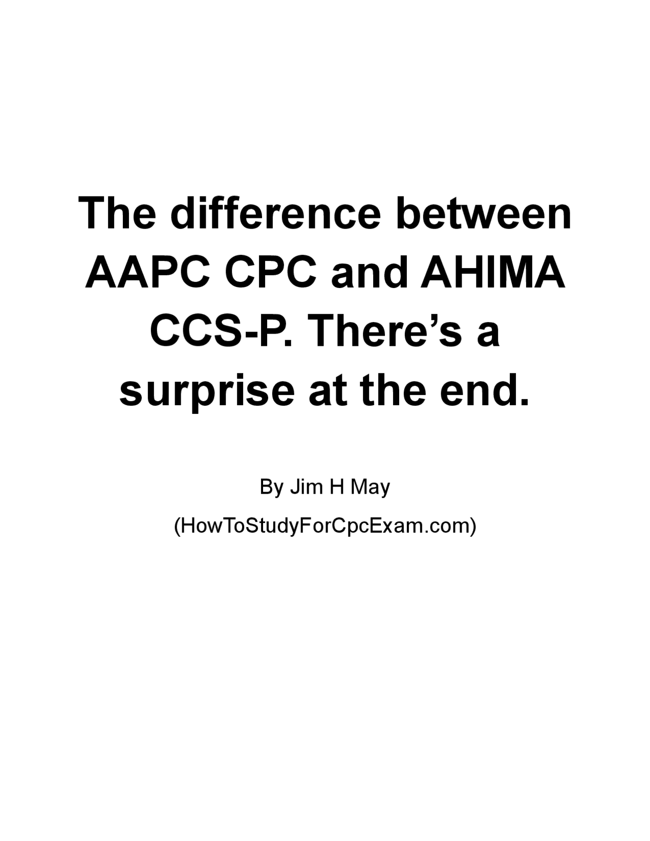 The difference between AAPC CPC and AHIMA CCS-P ... | Study notes ...