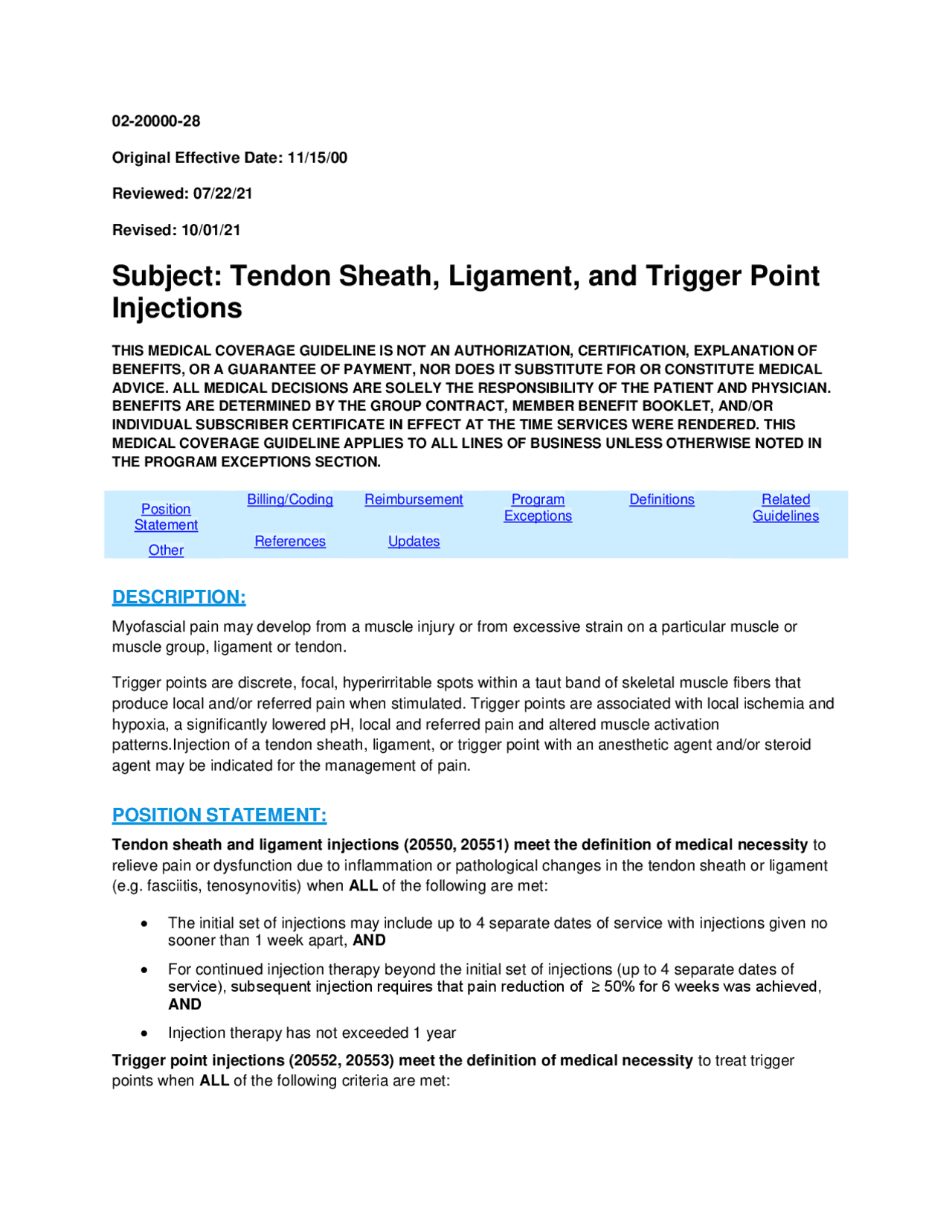 Subject: Tendon Sheath, Ligament, and Trigger Point Injections ...