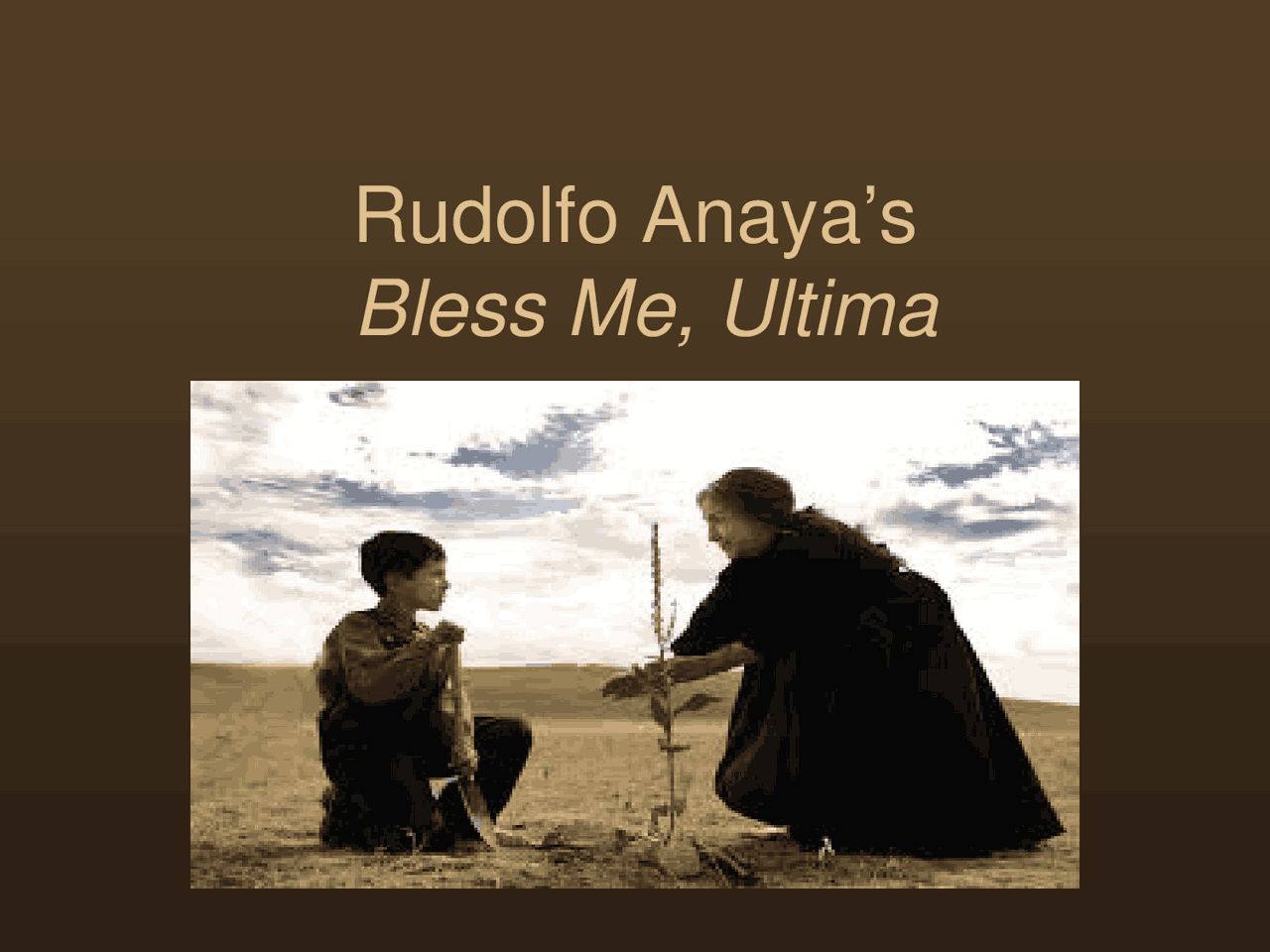 Rudolfo Anaya's Bless Me, Ultima | Lecture notes Literature | Docsity