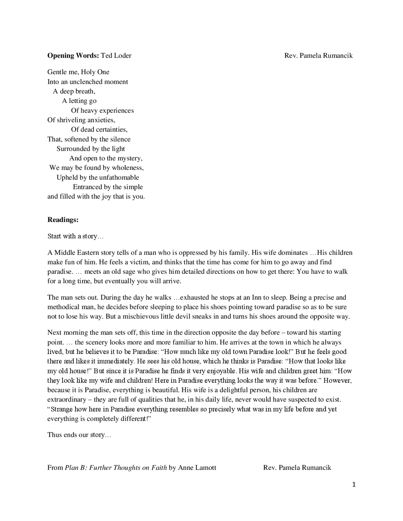 Ted Loder Rev. Pamela Rumancik Gentle me, Holy One Into ... | Slides ...