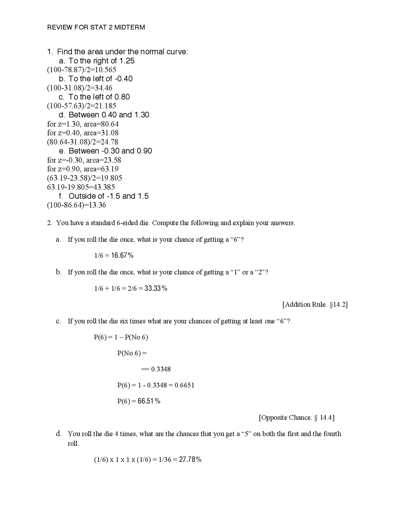 1. Find the area under the normal curve | Exercises Statistics | Docsity