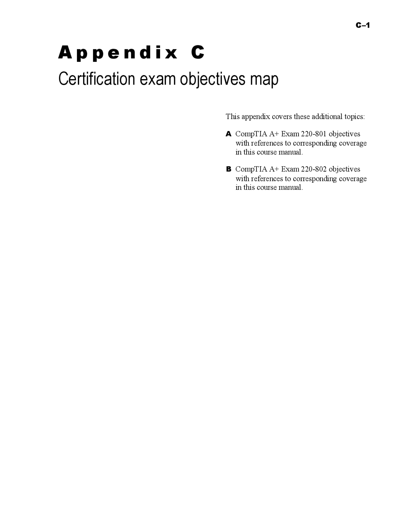 Appendix C Certification exam objectives map | Summaries Operating Systems | Docsity