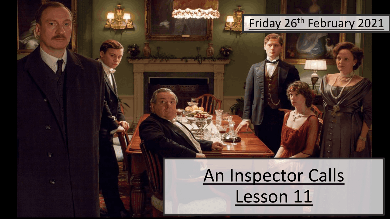 An Inspector Calls Lesson 11 | Study notes English Literature | Docsity