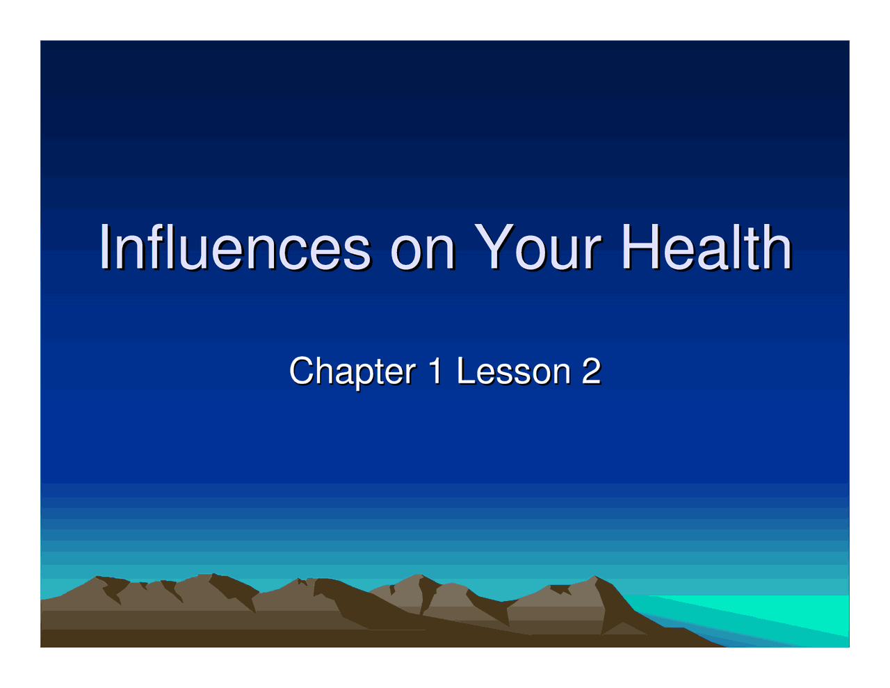 Influences on Your Health | Study notes Environmental Science | Docsity