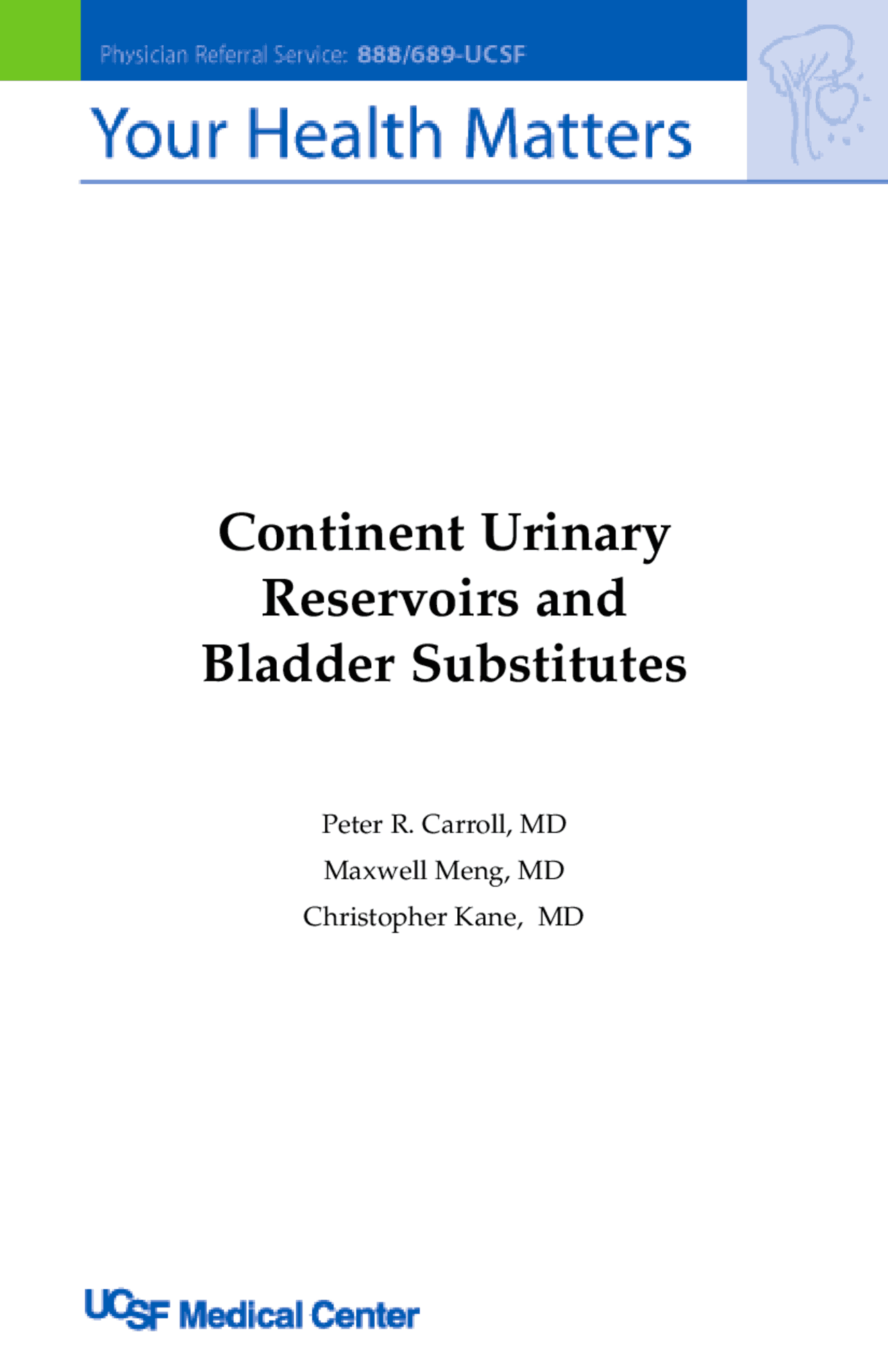 Continent Urinary Reservoirs and Bladder Substitutes | Exercises ...