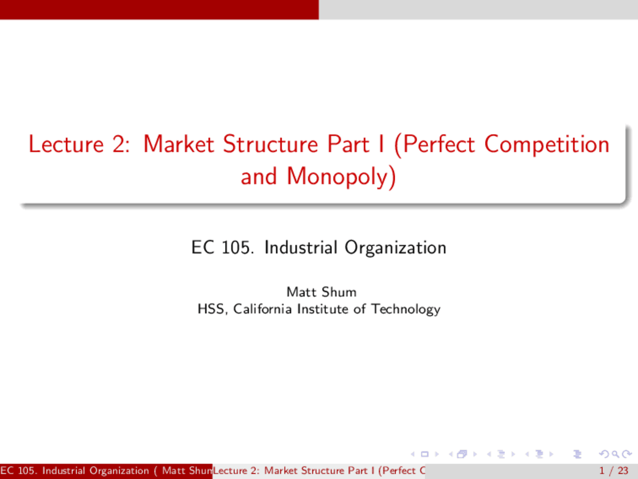Market Structure Part I (Perfect Competition and Monopoly) | Slides ...