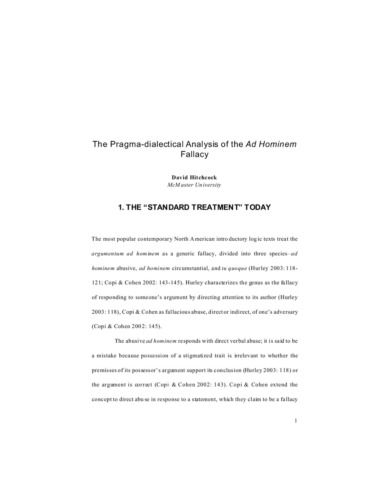 The Pragma Dialectical Analysis Of The Ad Hominem Fallacy Schemes And