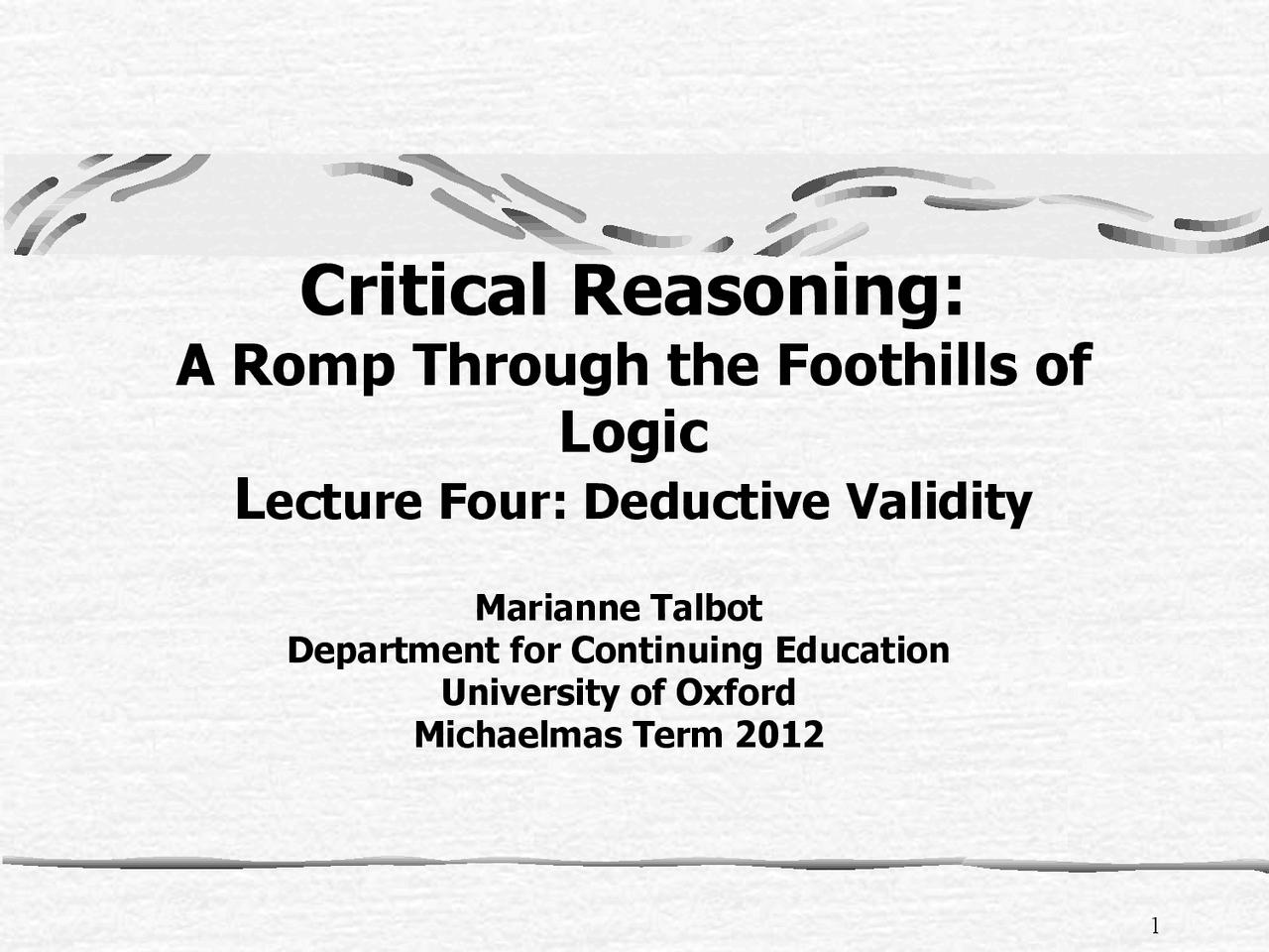 Deductive Validity Lecture Notes Reasoning Docsity