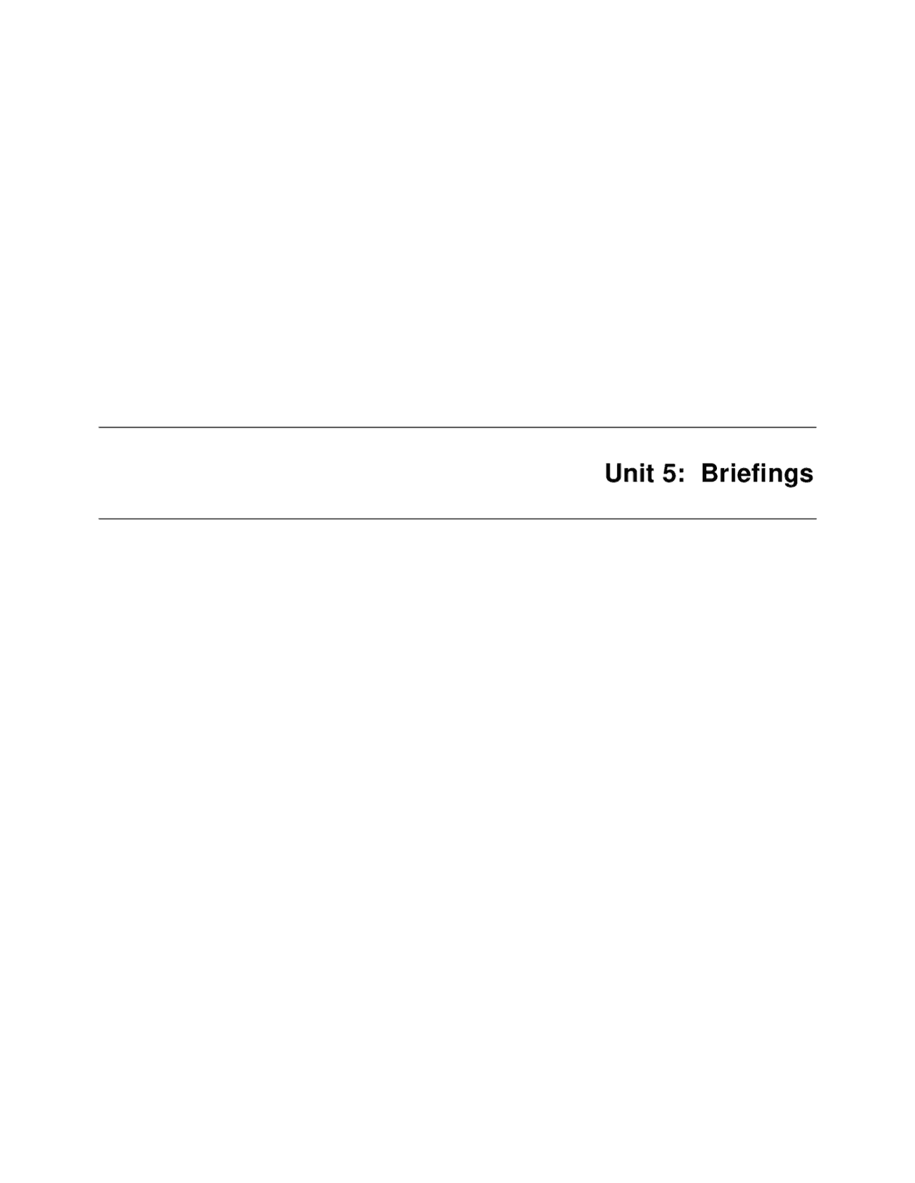 Unit 5: Briefings | Summaries Organizational Structures and Procedures ...