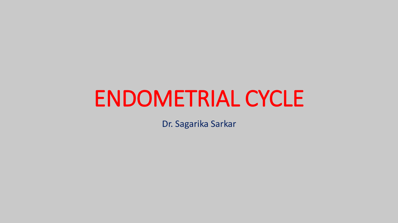 ENDOMETRIAL CYCLE | Schemes and Mind Maps Human Biology | Docsity