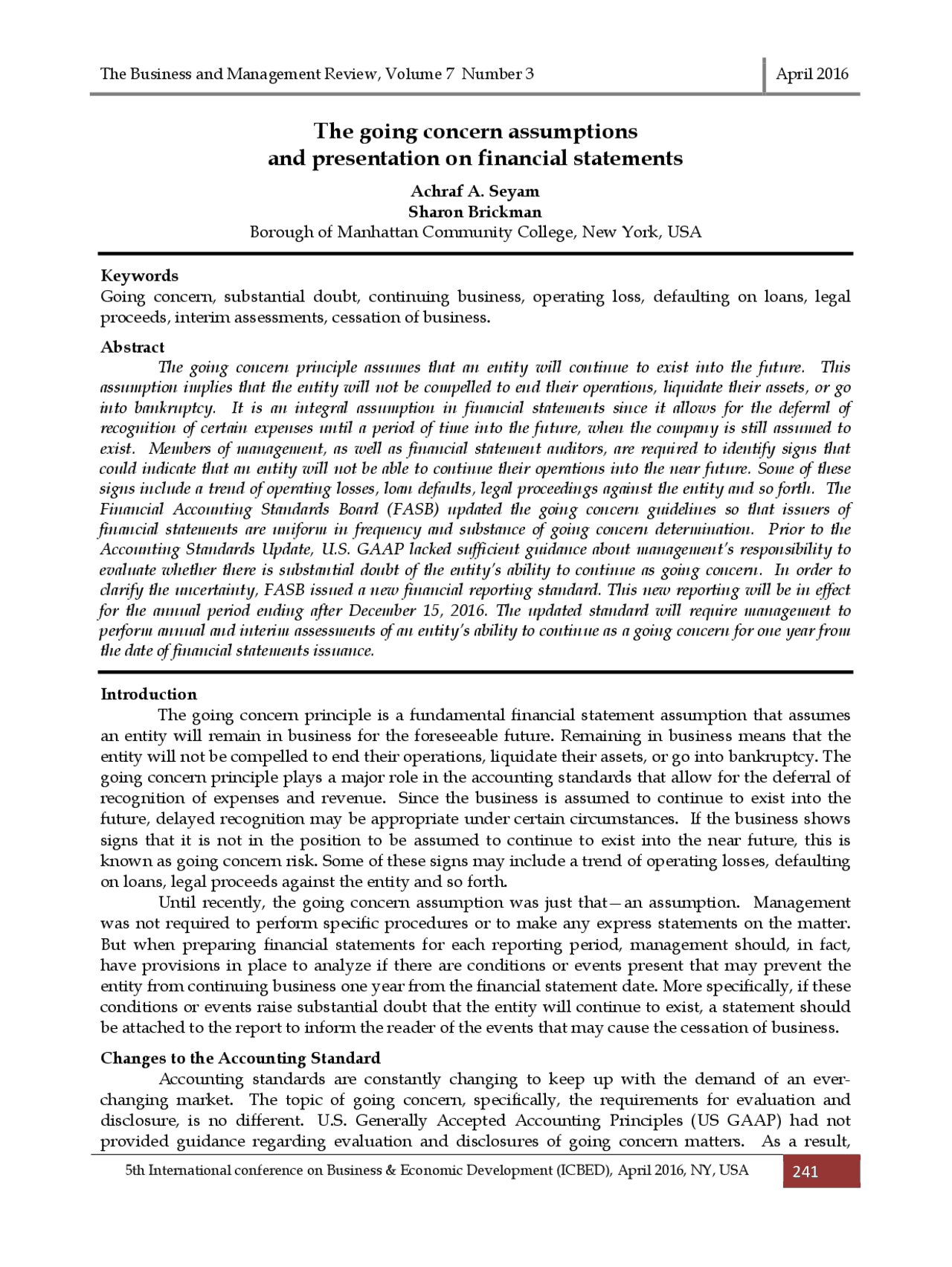 The going concern assumptions and presentation on financial ...