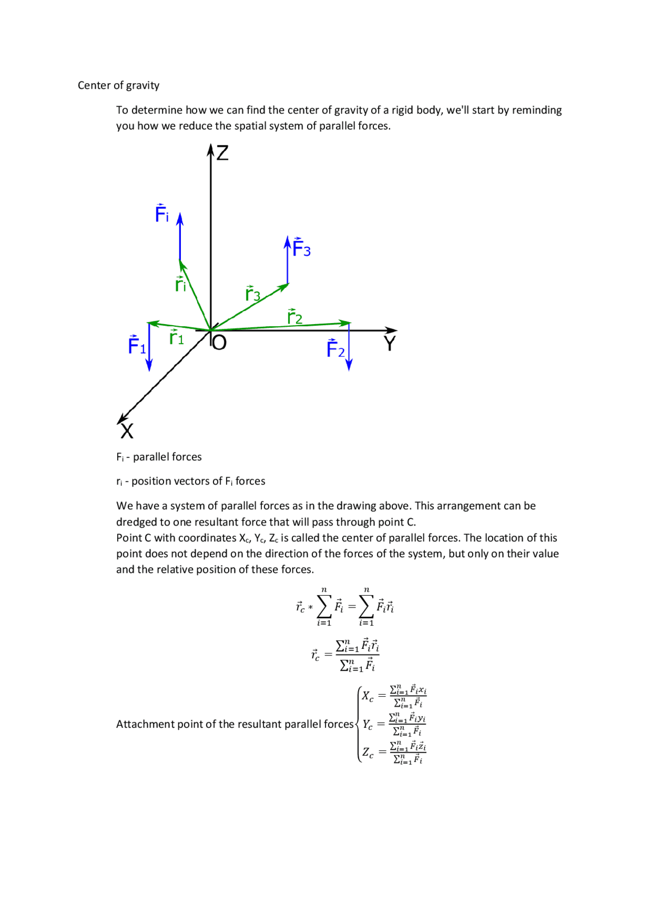 Center of gravity To determine how we can find the center of ...